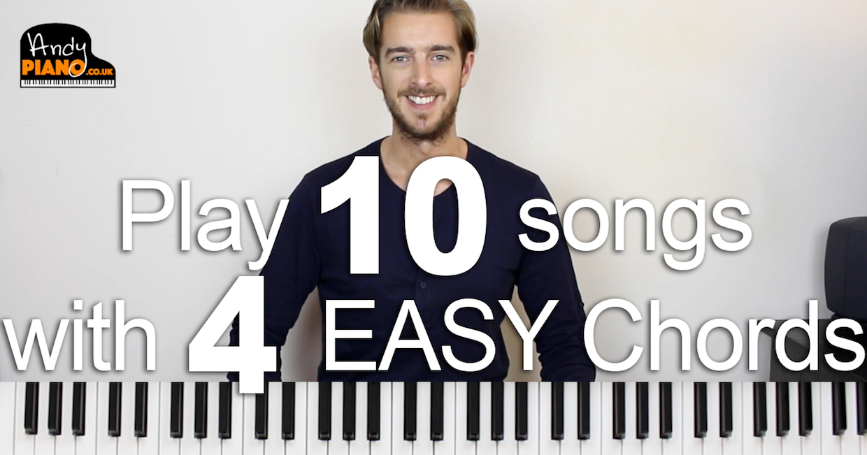 Play 10 EASY Songs with 4 Chords on Piano | Andy Guitar